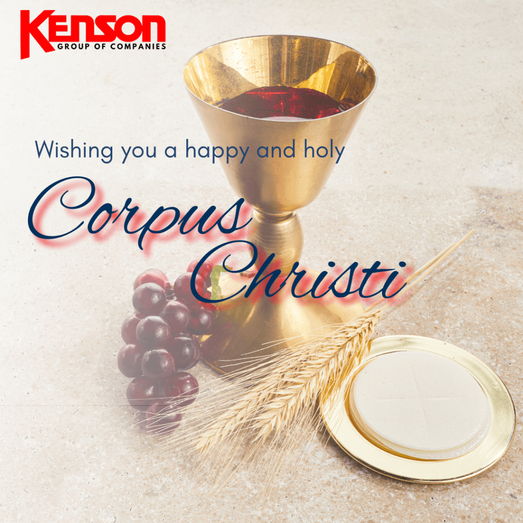 Corpus Christi Greetings 2025 - Kenson Group